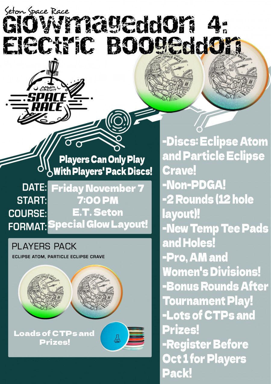 E.T. Seton Space Race Glowmageddon 4: Electric Boogeddon · Disc Golf Scene