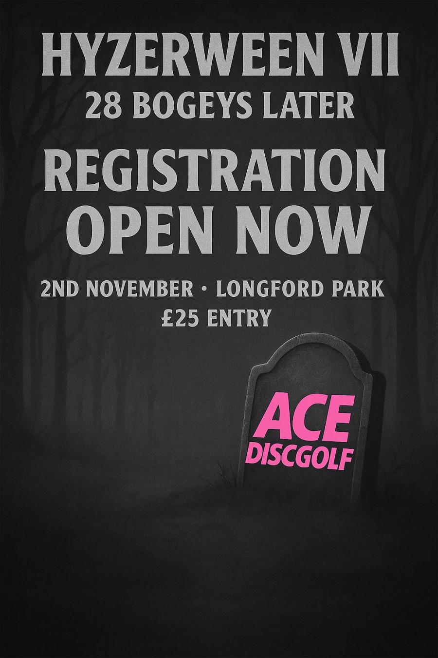 Hyzerween VII - 28 Bogeys Later Presented by ACE Disc Golf & Manchester ...