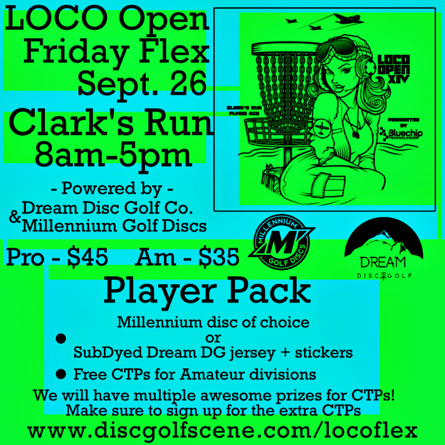 LOCO Open Friday Flex at Clark's Run powered by Millennium Golf Discs ...