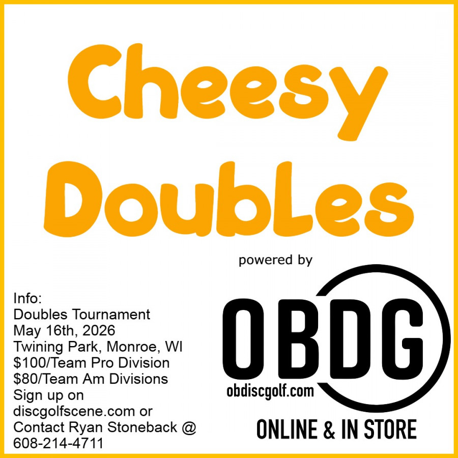 Cheesy Doubles Powered by OBDG 2026 · Disc Golf Scene