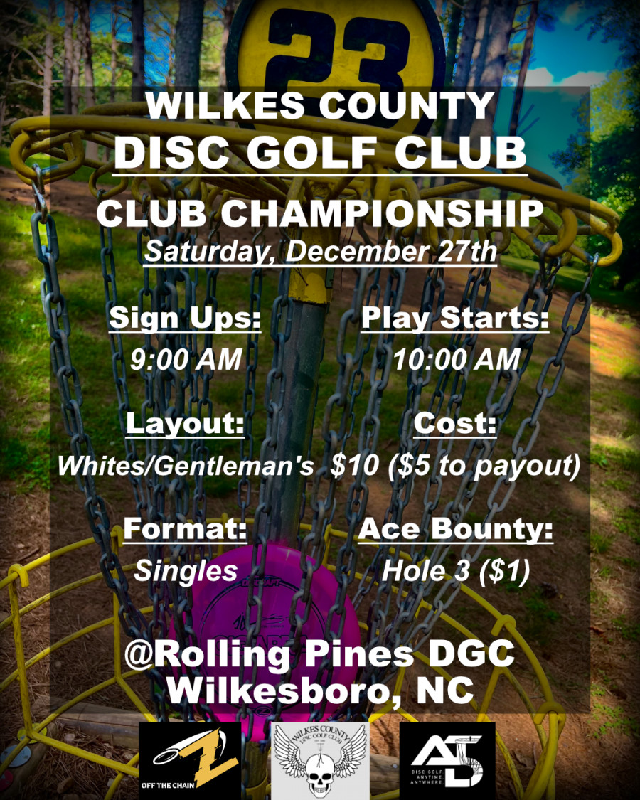 Wilkes County Disc Golf Club Championship · Disc Golf Scene