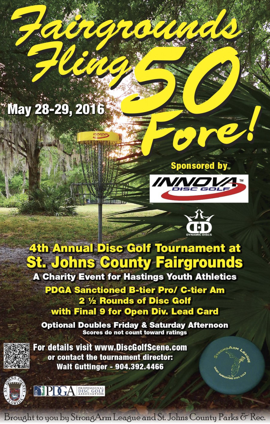 Fairgrounds Fling 50- Fore! (2016, Strongarm League of Elkton Disc Golf ...
