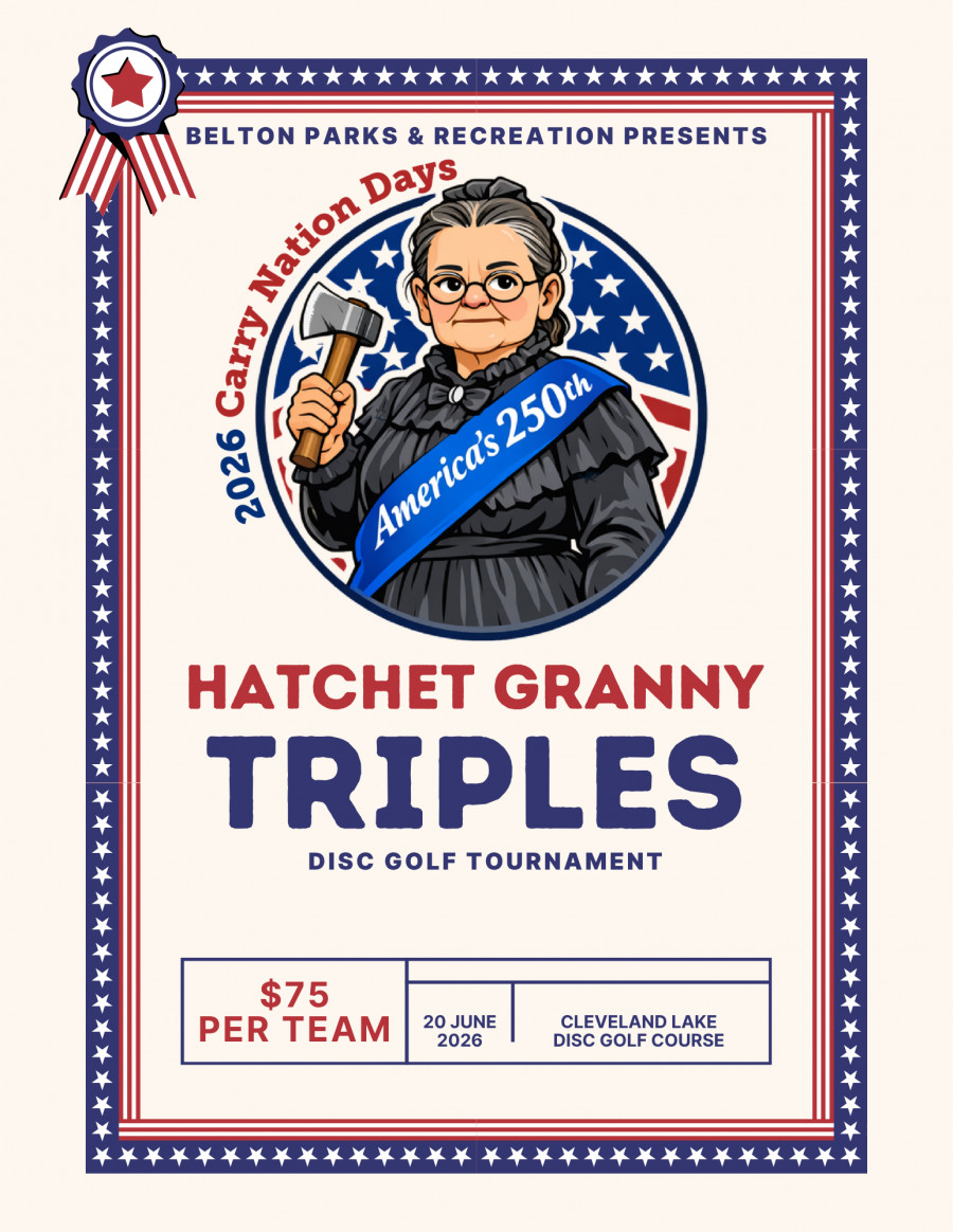 Belton Parks & Recreation presents The Hatchet Granny Triples · Disc ...