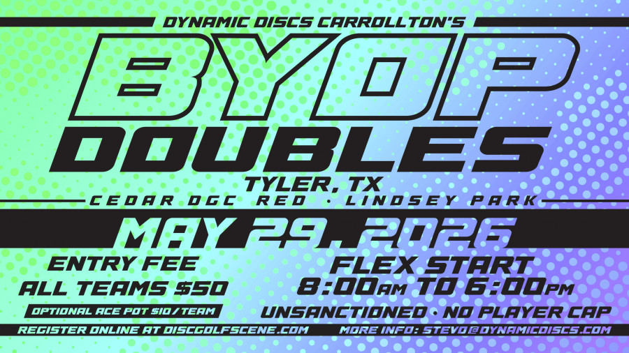 Dynamic Discs BYOP Doubles @ Cedar - Lindsey Park · Disc Golf Scene