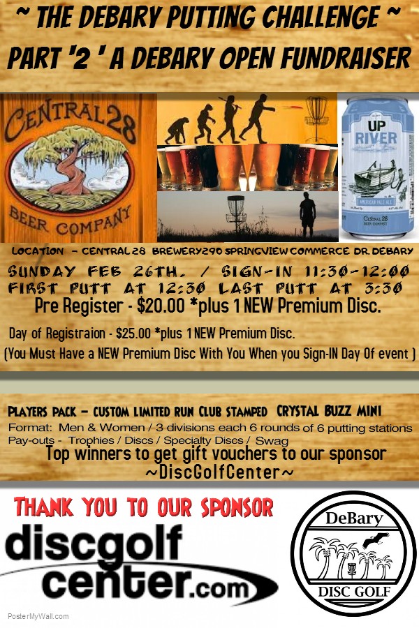 DeBary Putting Challenge (Part 2) (2017, DeBary Disc Golf) · Disc Golf ...