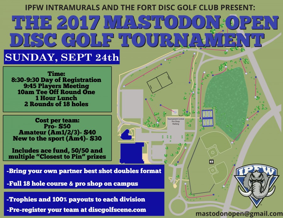 The 2017 Mastodon Open Presented by IPFW Intramurals (2017, Fort Disc ...