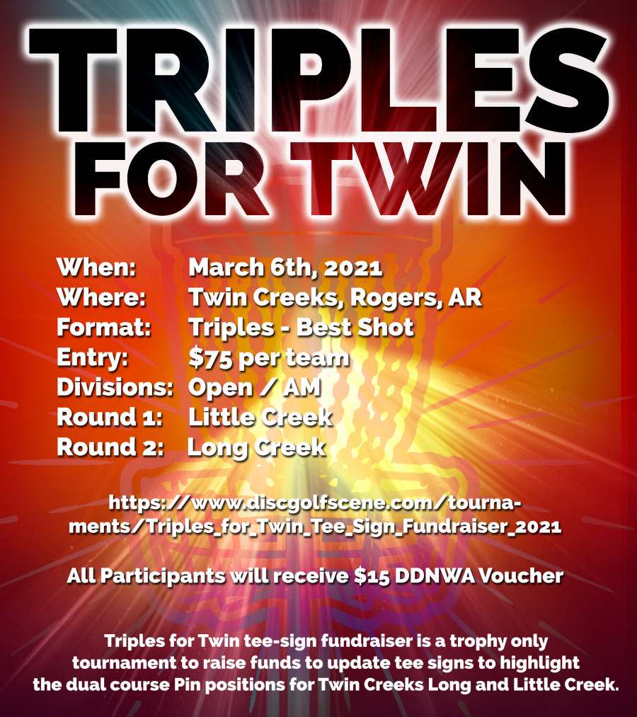 Triples for Twin - Tee Sign Fundraiser (2021, Disc Golf of the Ozarks ...
