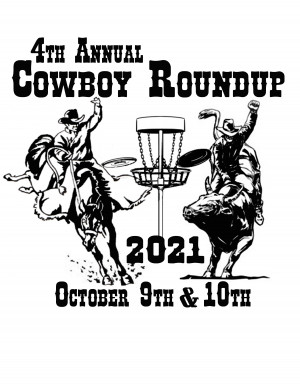 4th Annual Cowboy Roundup (2021, Good Day Disc Golf) · Disc Golf Scene