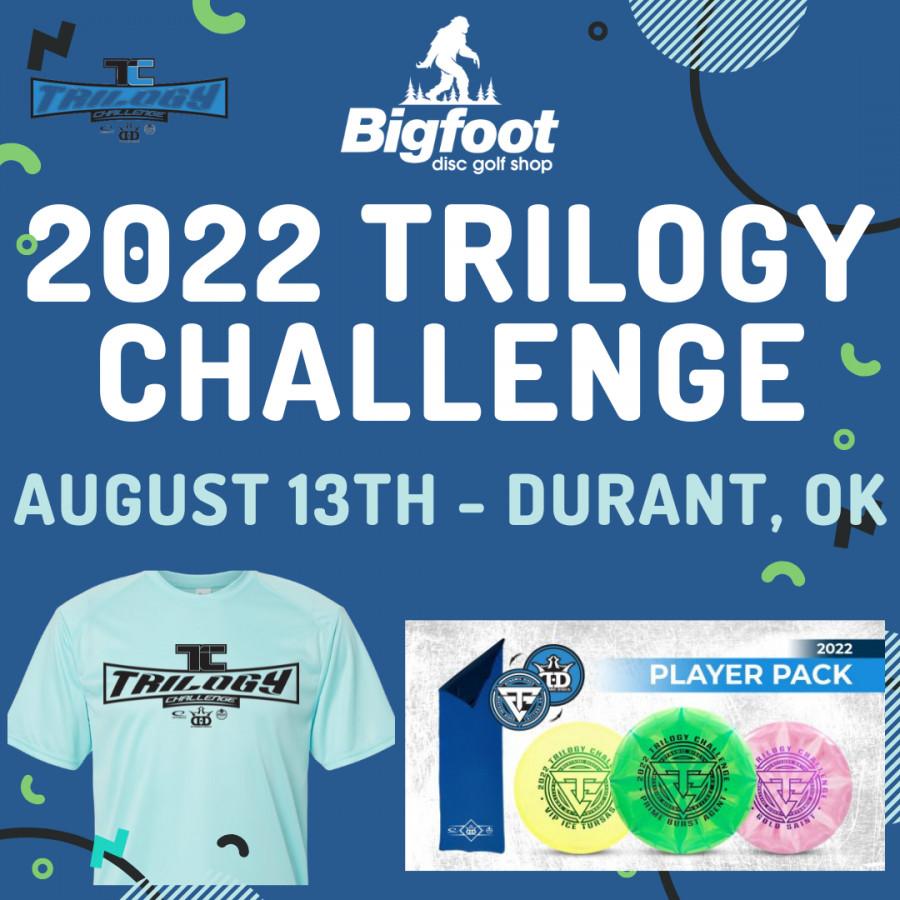2022 Trilogy Doubles Challenge Hosted by Big Foot Disc Golf Shop (2022 ...