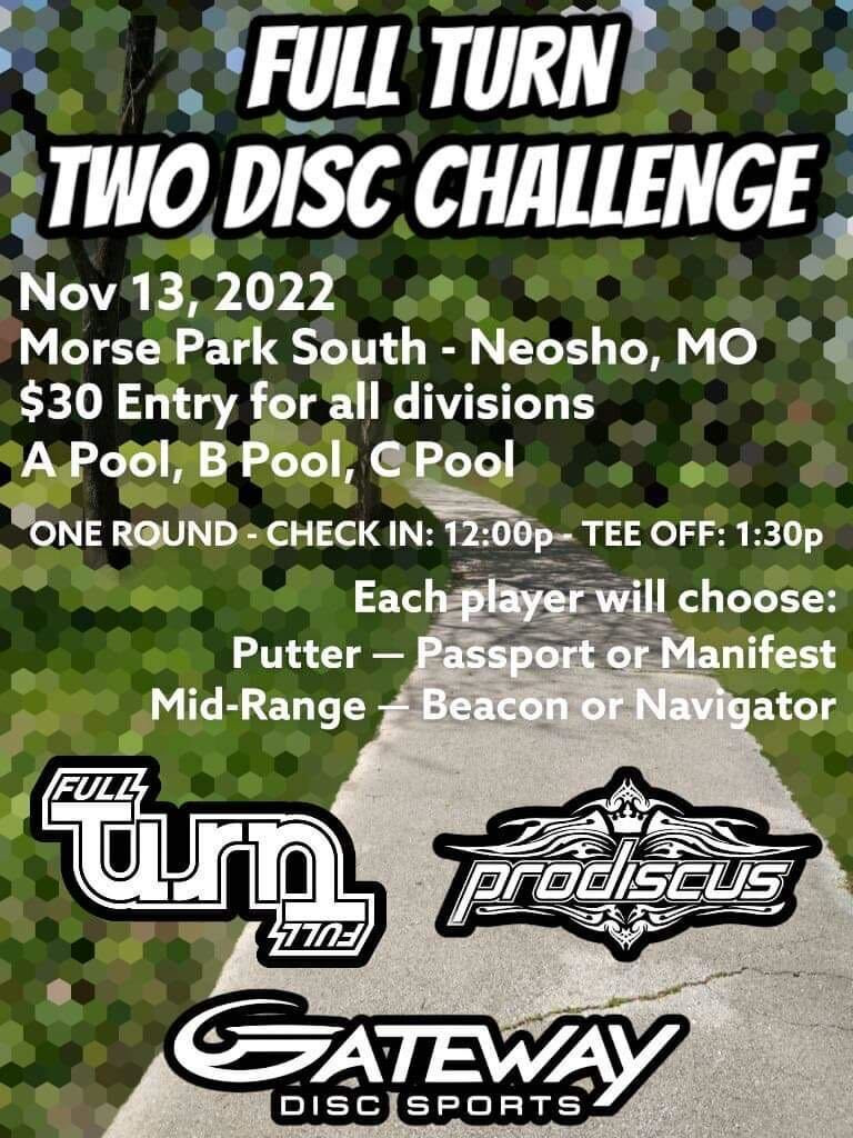 Full Turn - Two Disc Challenge (2022, Full Turn) · Disc Golf Scene