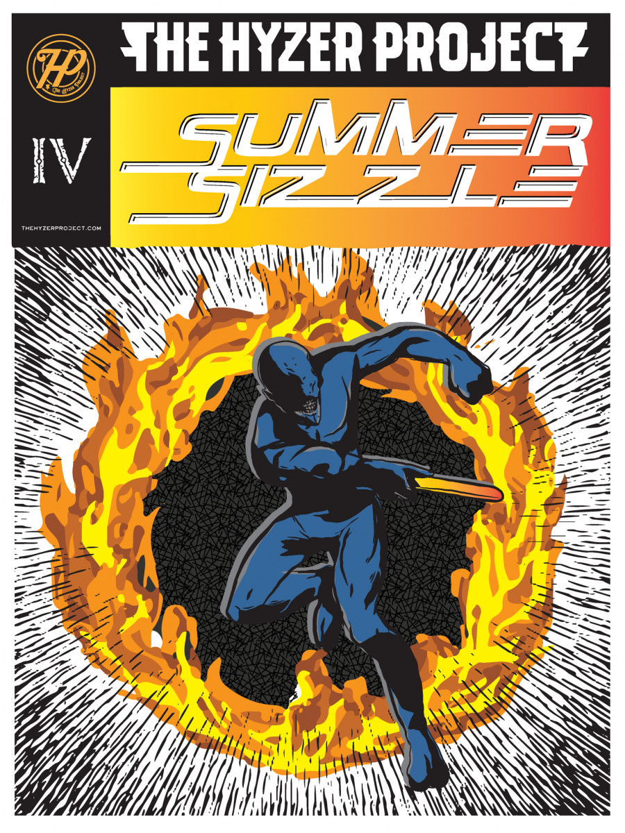 The Hyzer Project Summer Sizzle IV Supported by Innova Disc Golf (2023 ...