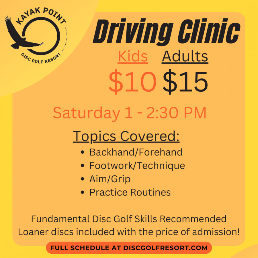 Kayak Point DGR Driving Clinic #2 (2023, Disc Golf Resort LLC) · Disc ...