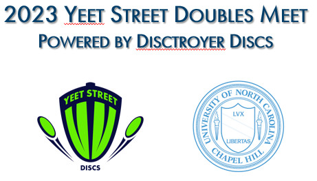 2nd Annual Yeet Street Doubles Meet powered by Disctroyer Discs (2023 ...