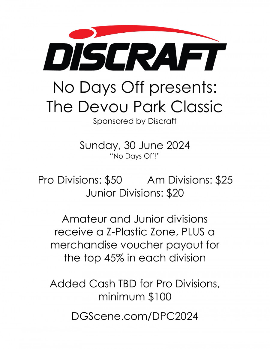 No Days Off presents The Devou Park Classic, sponsored by Discraft ...
