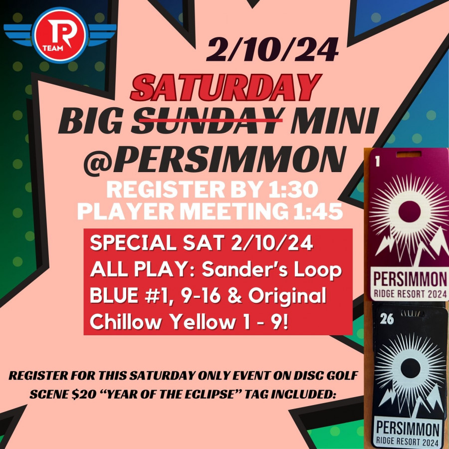 PR's Year of the Eclipse BIG mini (2024, Persimmon Ridge Resort) · Disc ...