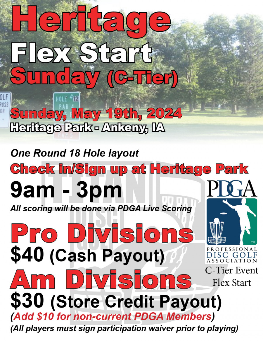 Heritage Flex Start Sunday (2024, Titan Disc Golf) · Disc Golf Scene