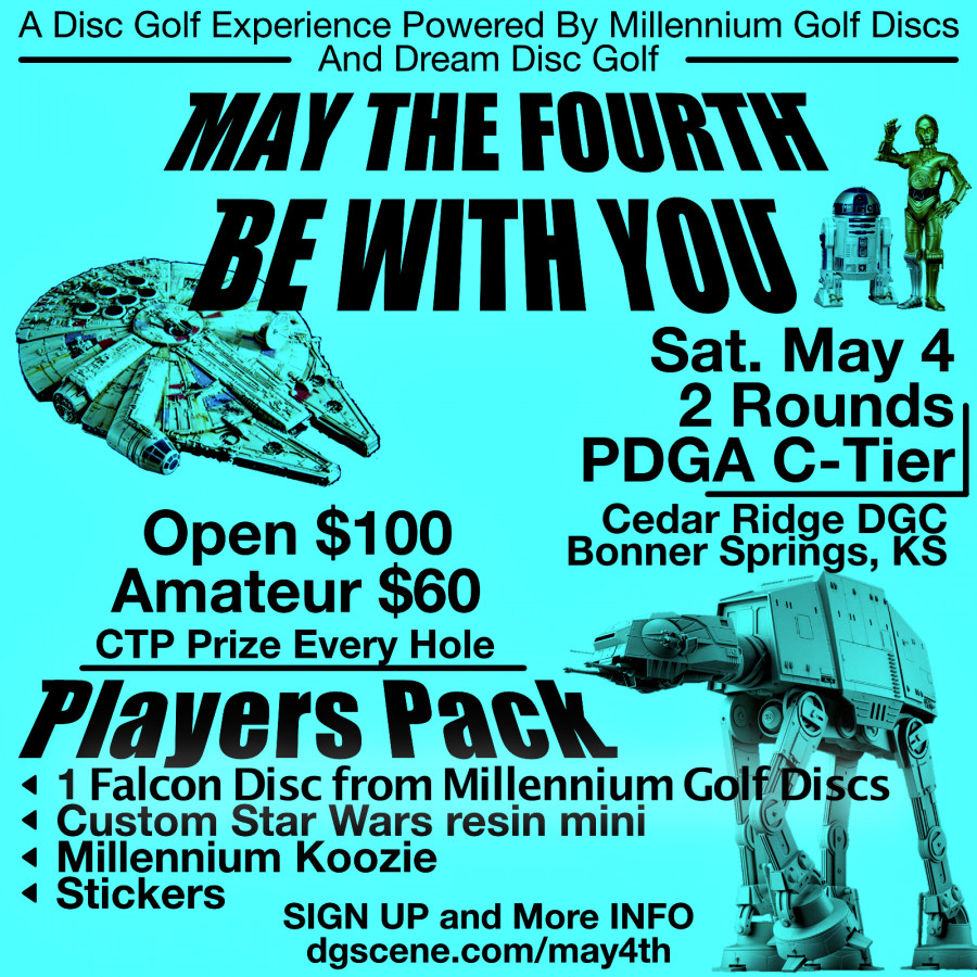 May the Fourth be with You - a Disc Golf Experience powered by ...