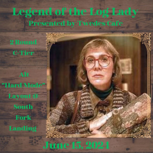 Legend of the Log Lady - Served up by Twede's Cafe (2024, Emerald City ...