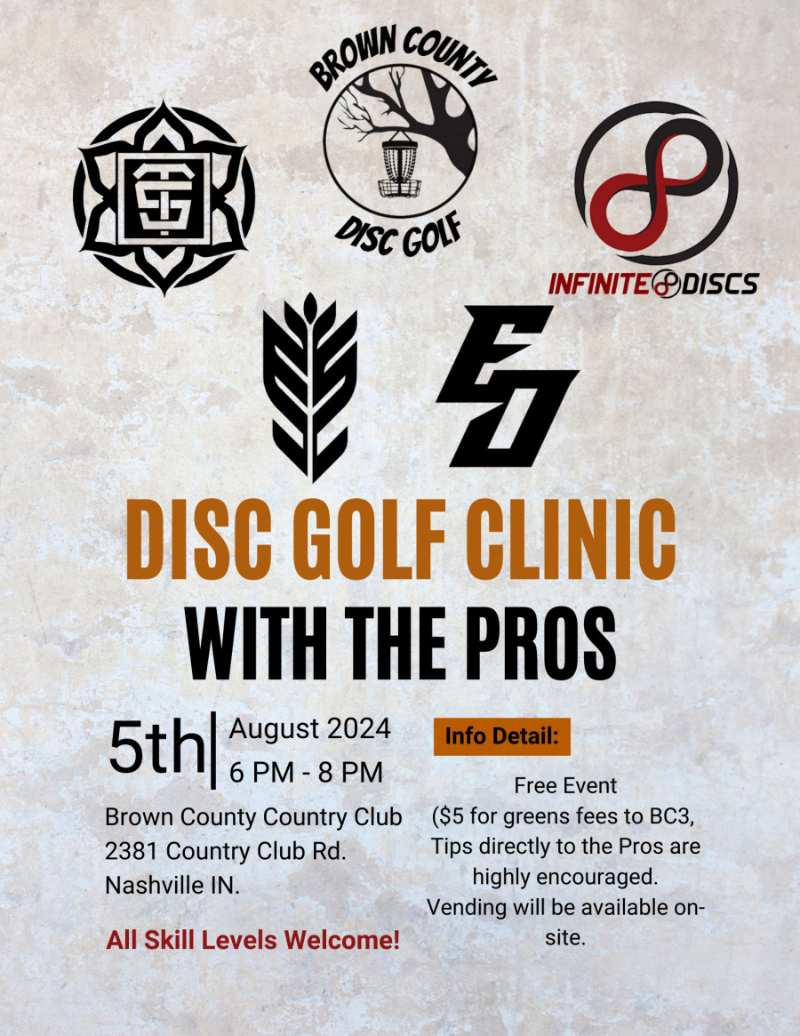 Disc Golf Clinic with the Thought Space & Infinite Discs Pros! (2024, Brown County Disc Golf ...