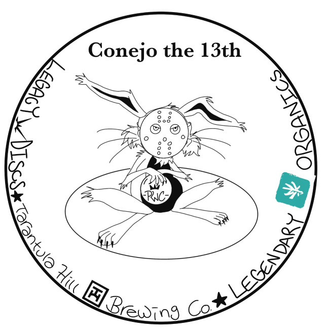 Conejo The 13th Presented by Legacy Discs, Tarantula Hill Brewing Co ...
