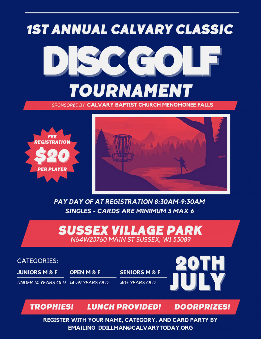 1st Annual Calvary Classic (2024, Calvary Baptist Church) · Disc Golf Scene