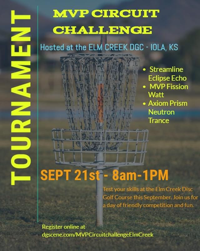 MVP Circuit Challenge Elm Creek Iola (2024, Iola Disc Golf Club) · Disc ...