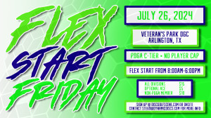 Dynamic Discs Flex Start Friday @ Veterans Park (2024, Dynamic Discs ...