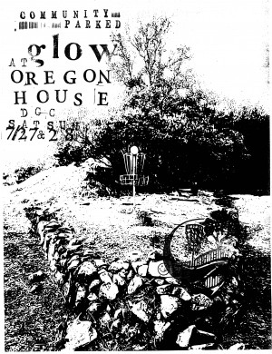 Community Parked Glow @ Oregon House DGC (2024, Community Parked ...
