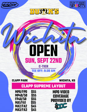 Wichita Open - Supported by Innova Disc Golf (2024, Ducks Flying Discs ...