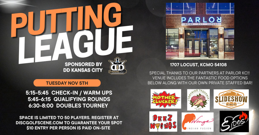 DD KCMO Putting League Week #1 (Parlor KC) (2024, DD KCMO) · Disc Golf ...