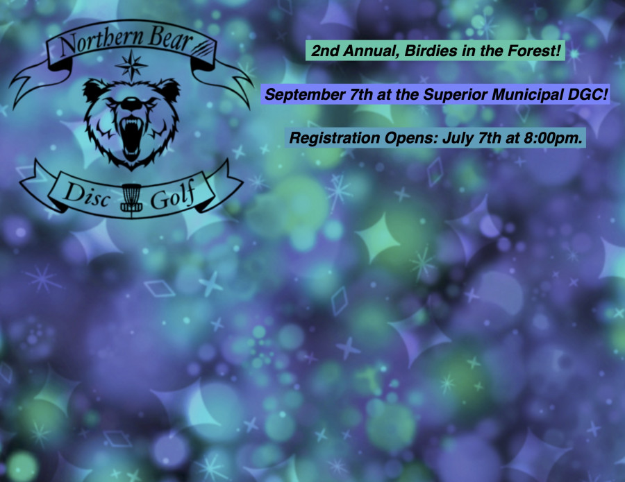 2nd Annual, Birdies in the Forest! · Disc Golf Scene