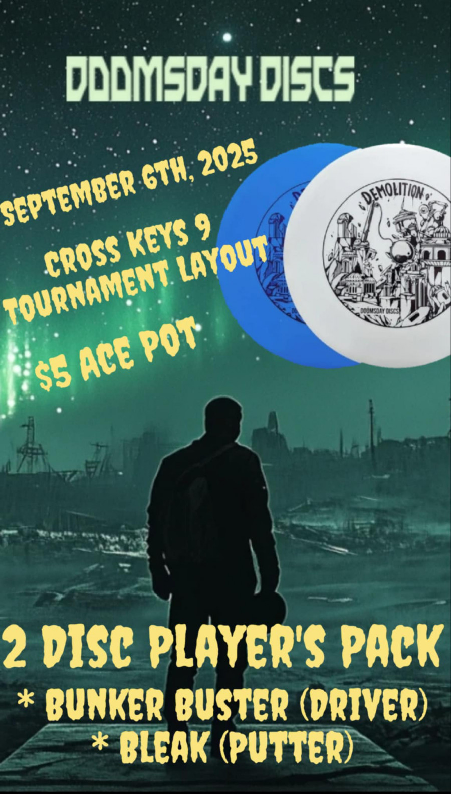 Demolition 2025 by Doomsday Disc · Disc Golf Scene