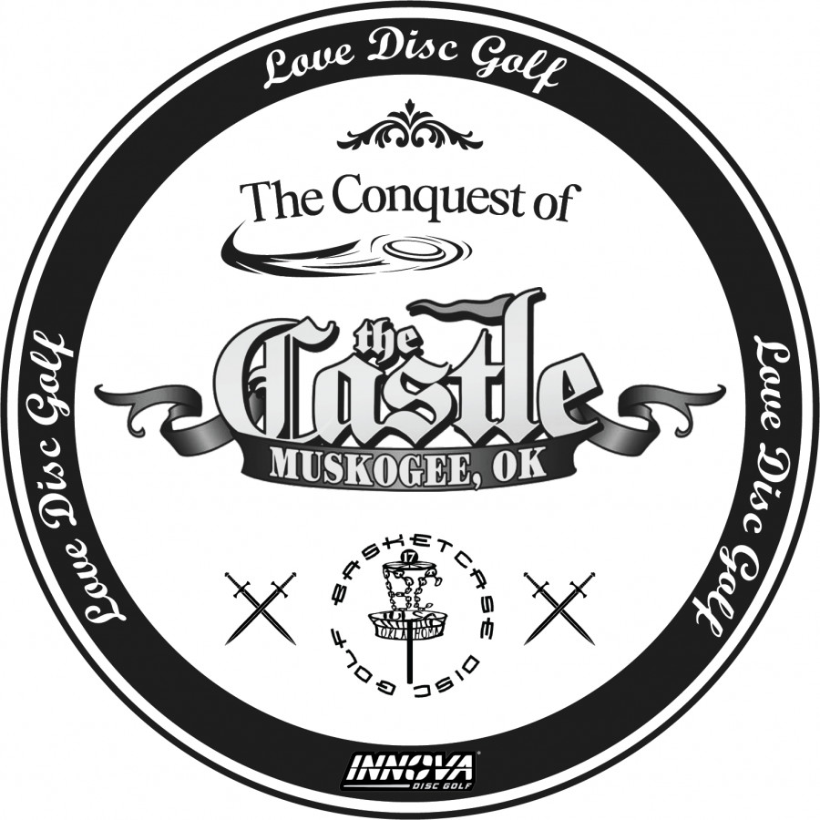 The Conquest of The Castle of Muskogee supported by Innova · Disc Golf ...