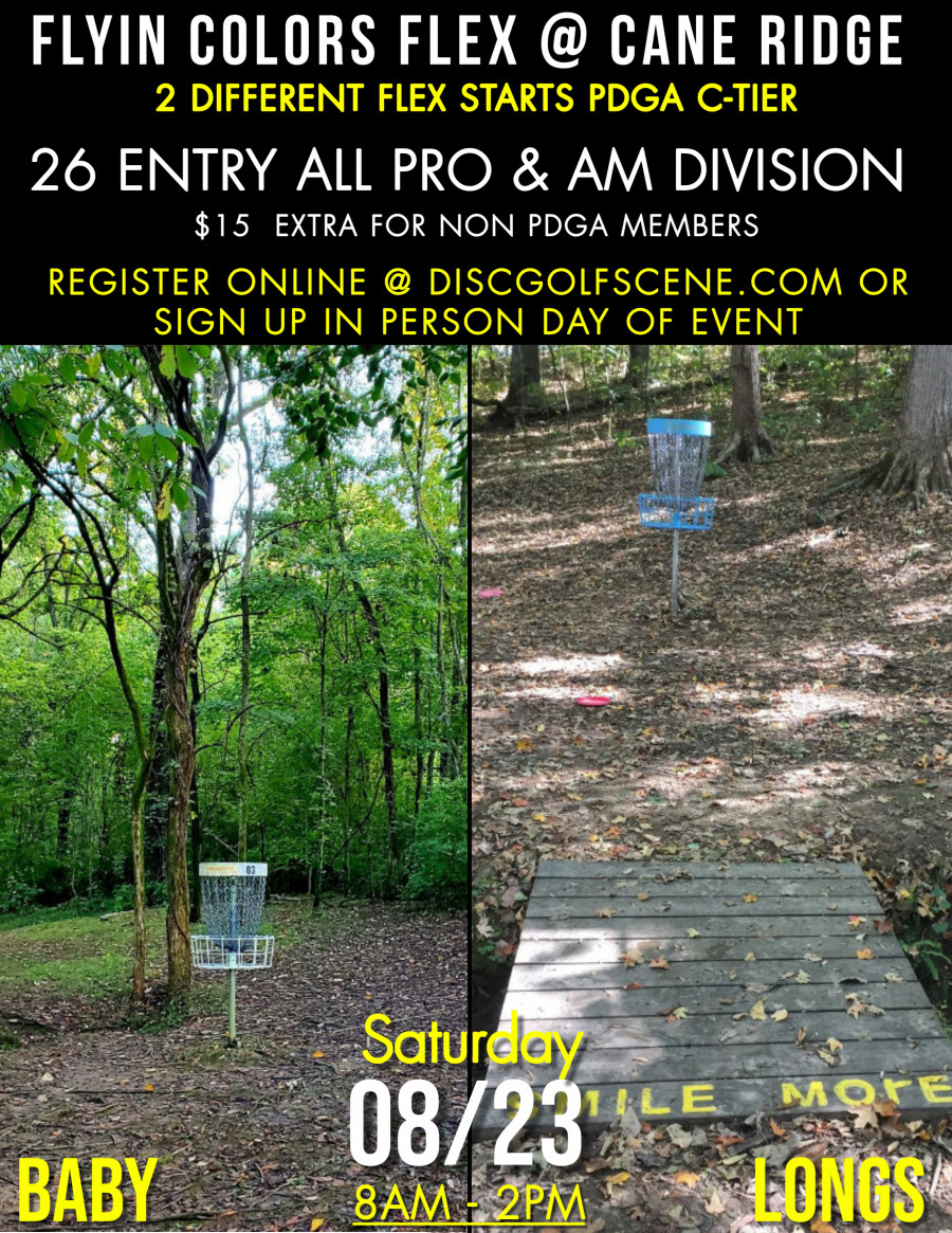 Flyin' Colors Flex @ Cane Ridge Advanced · Disc Golf Scene