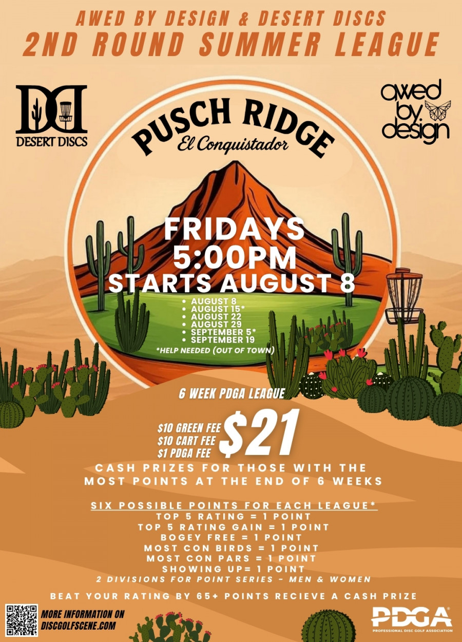 2nd Round Summer Sanctioned League Sponsored by Desert Discs @ Pusch ...