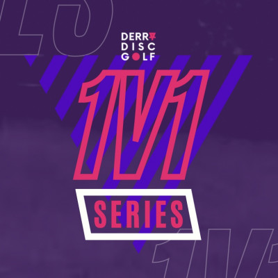1v1 Series (2024, Derry Disc Golf) · Disc Golf Scene