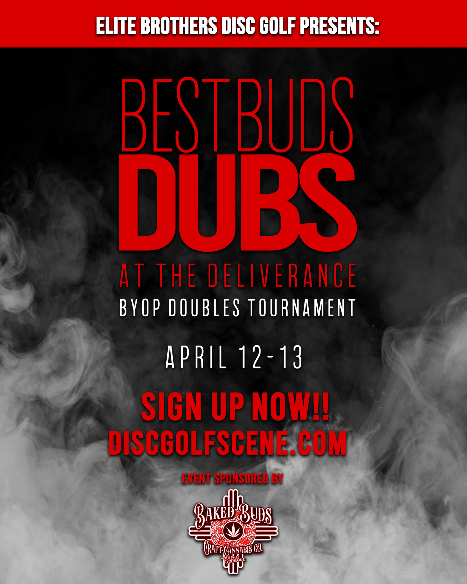 Best Buds Dubs Presented By Baked Buds · Disc Golf Scene